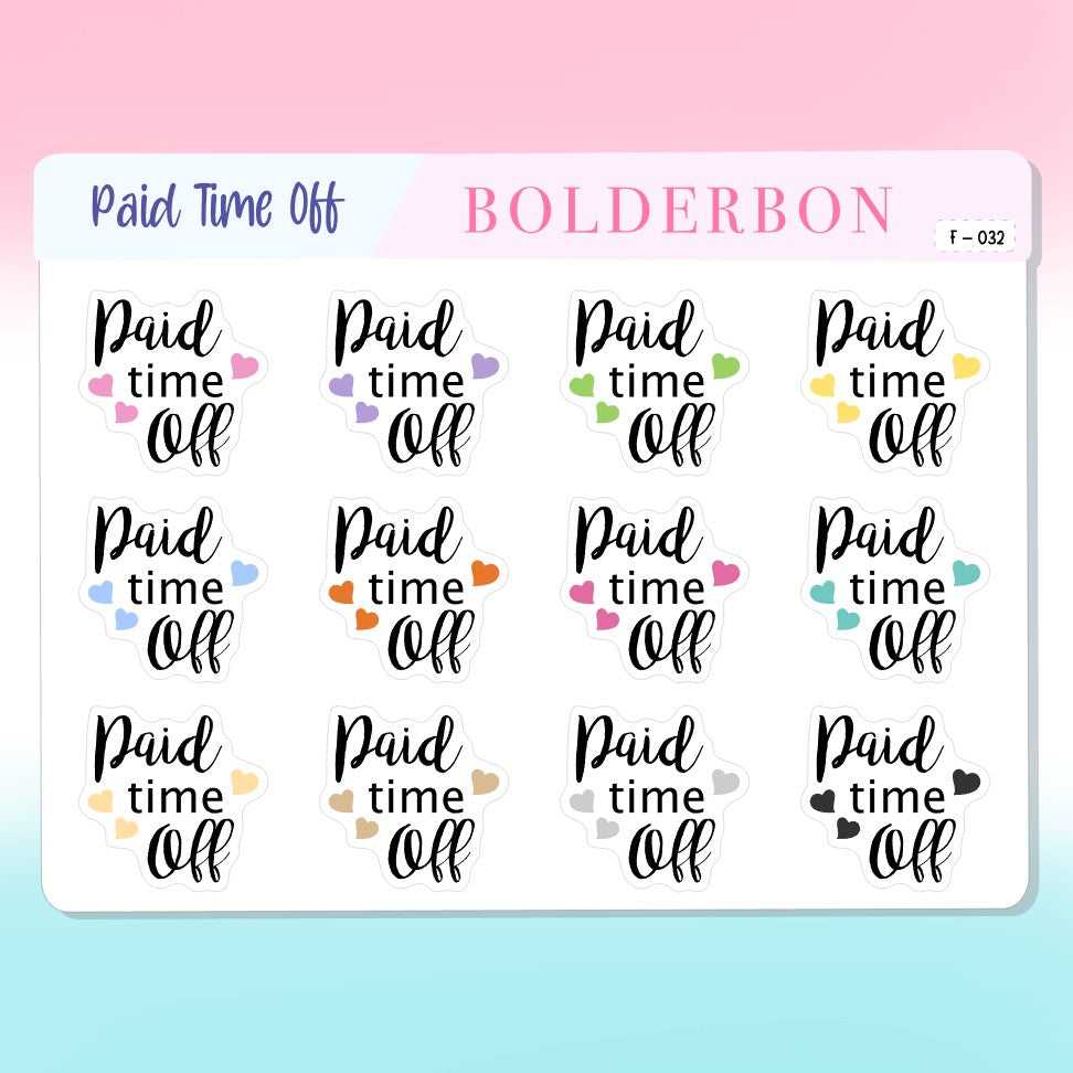 PAID TIME OFF || Planner Stickers – Bolderbon