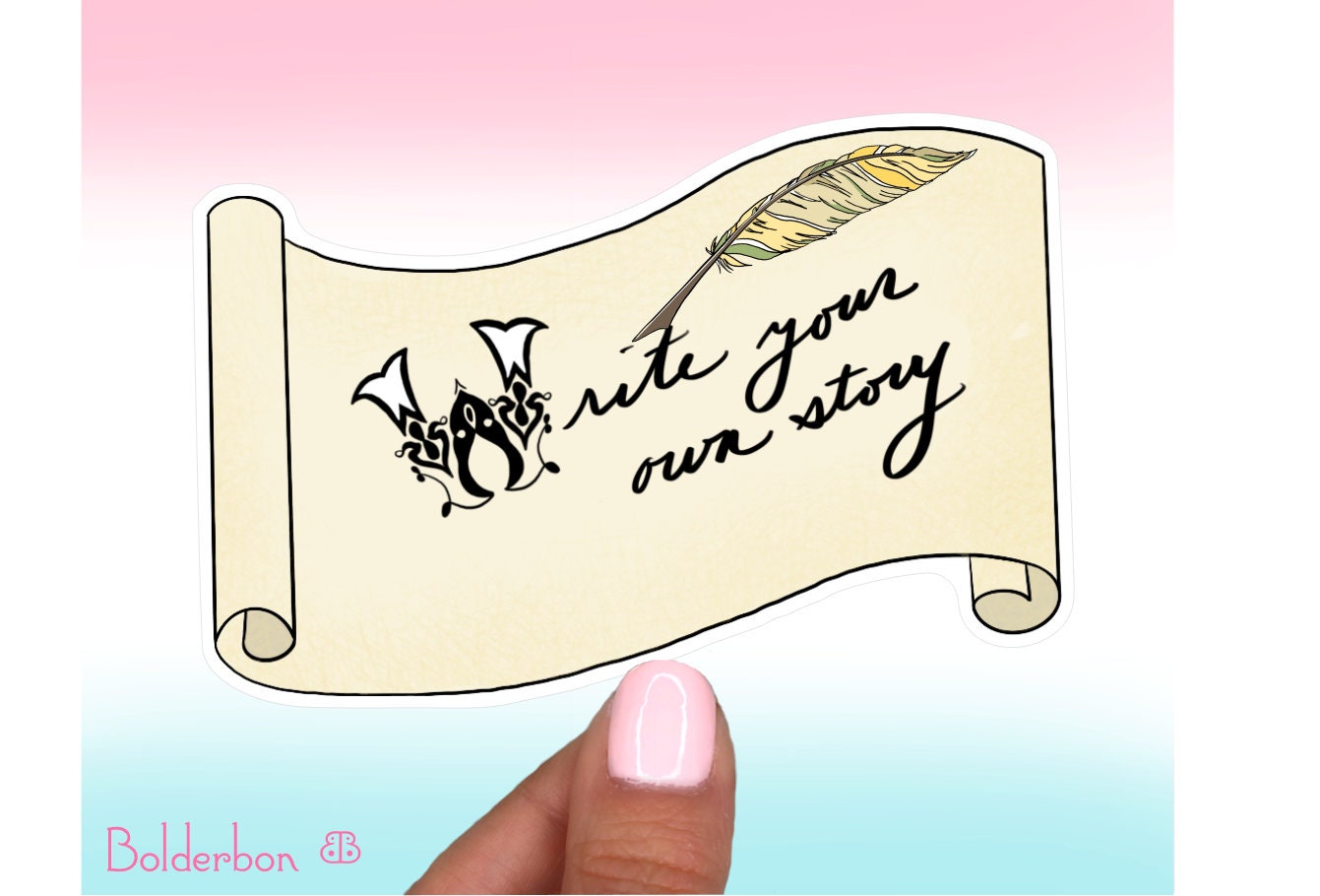 Write Your Own Story Scroll || Cute Book Vinyl Decal Sticker – Bolderbon