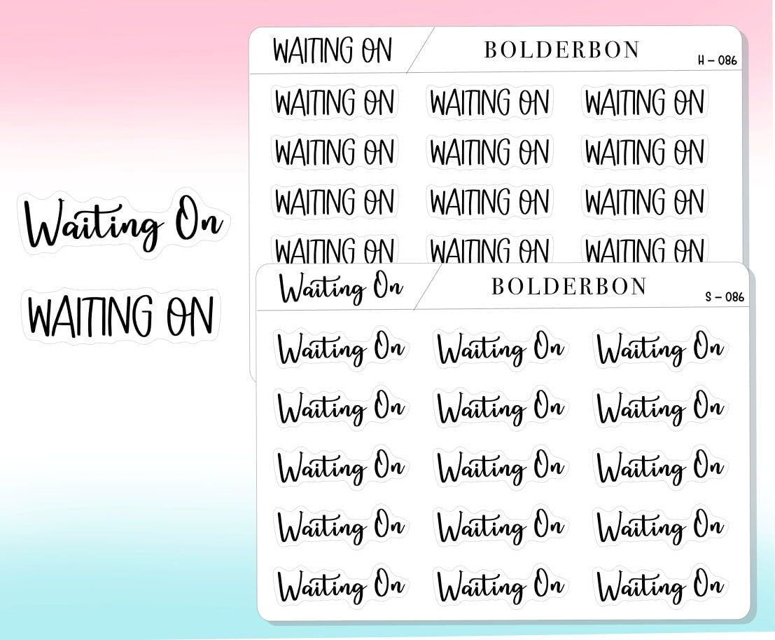 WAITING ON || Functional Script Stickers, Handwritten Planner Stickers ...